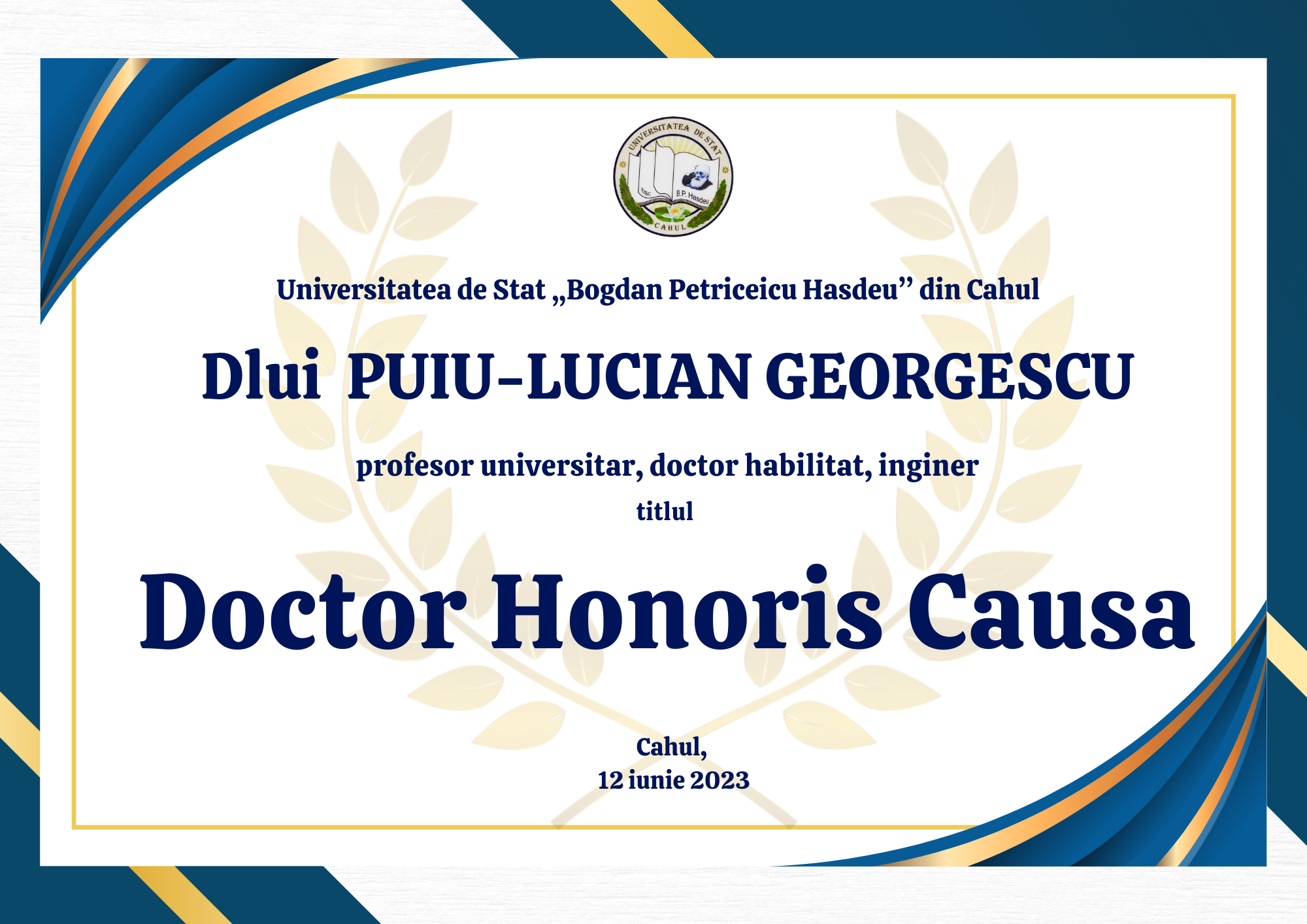Titlu de Doctor Honoris Causa pentru PUIU-LUCIAN GEORGESCU în cadrul ...